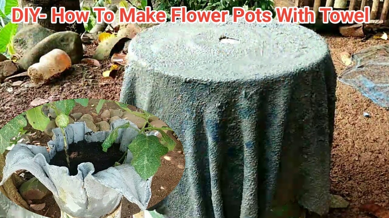 DIY-How To Make Flower Pots With Towel // Cement Pots Imitation Stone ...