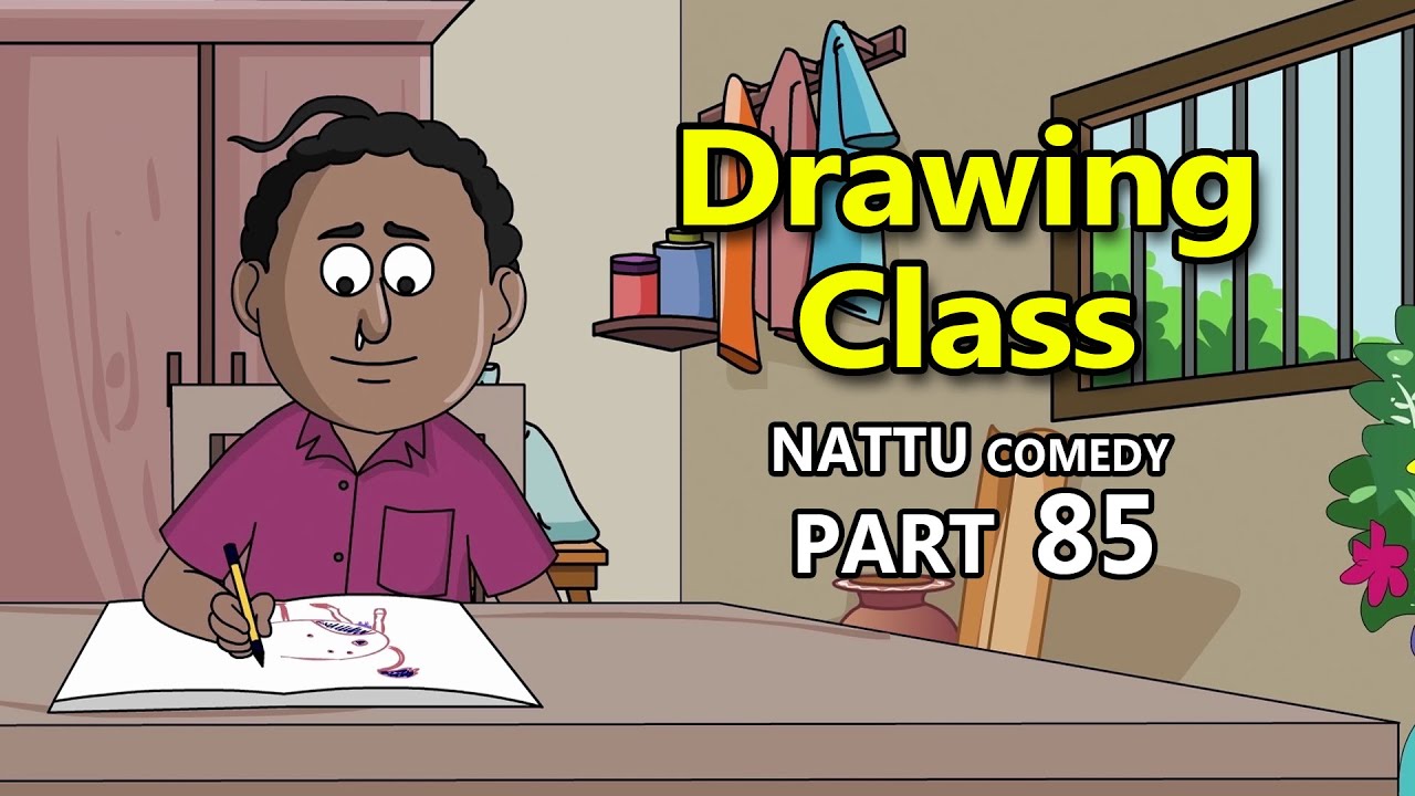 Nattu Comedy Part 85 || Drawing Class - YouTube