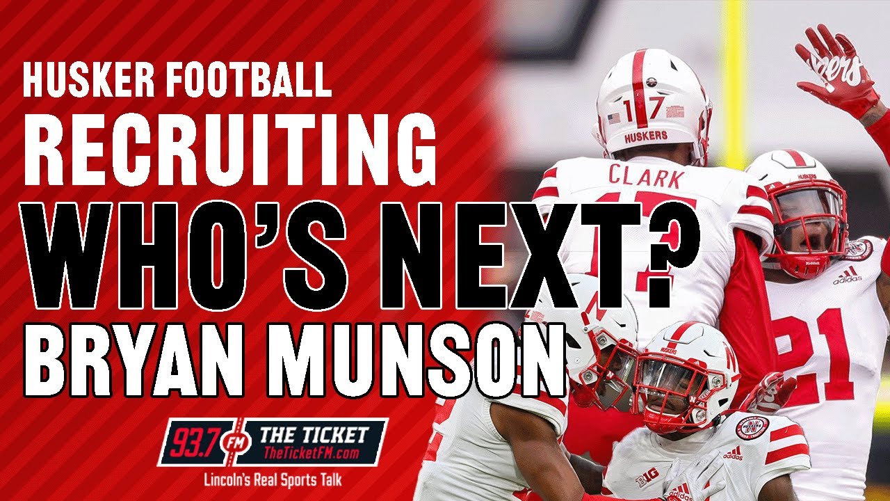 Bryan Munson Joins To Talk Nebraska Football Recruiting | Ticket Water ...