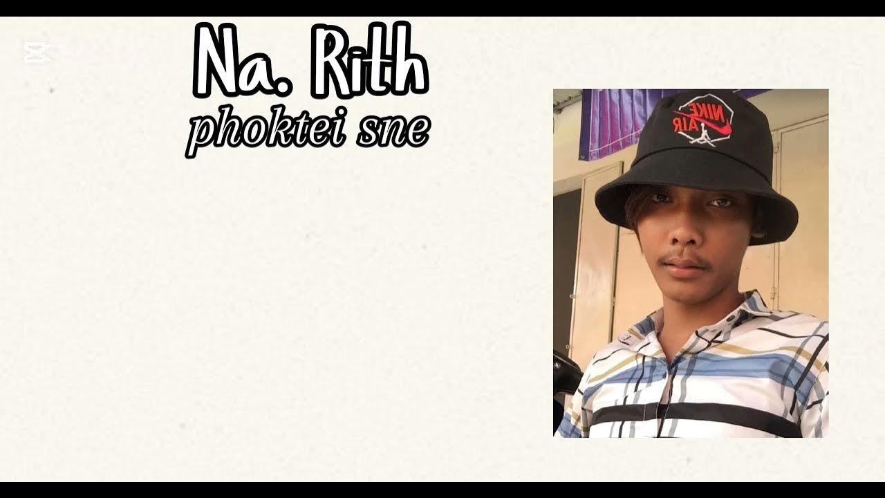 ភក្តីស្នេហ៍..Na Rith. Covir - YouTube