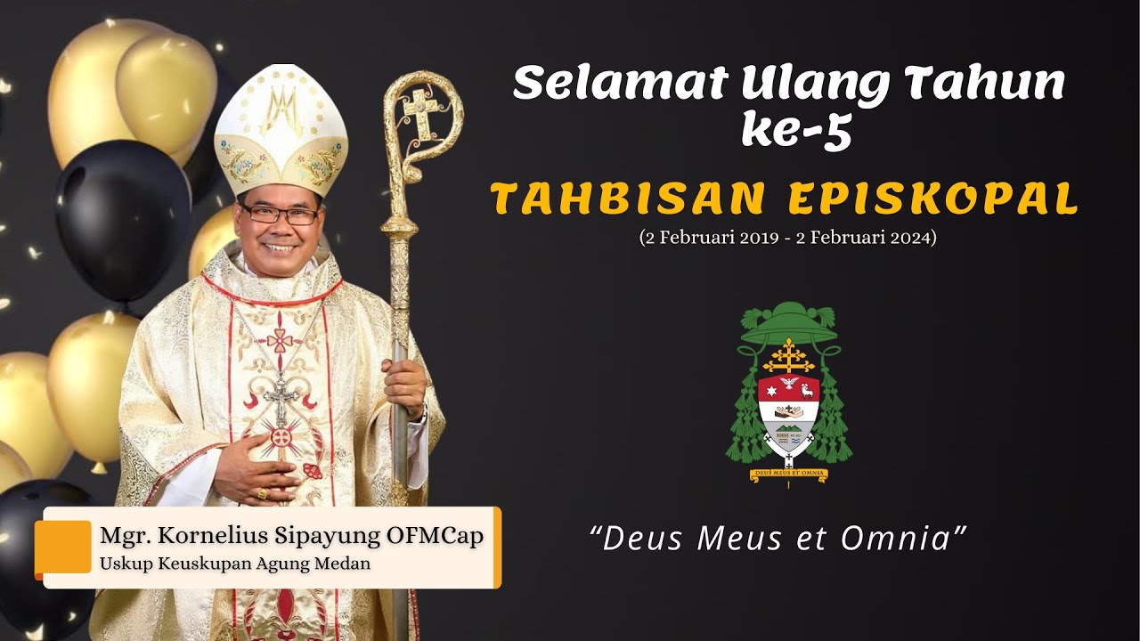 Selamat HUT ke 5 Tahbisan Episkopal Uskup Kornelius Sipayung OFMCap ...