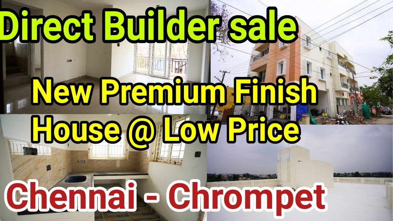 Low price premium finish house sale in chrompet / New house sale / Direct builder sale - YouTube