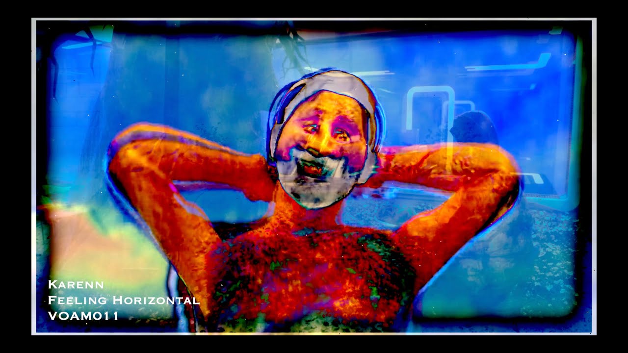 Karenn - Feeling Horizontal [VOAM011] - YouTube
