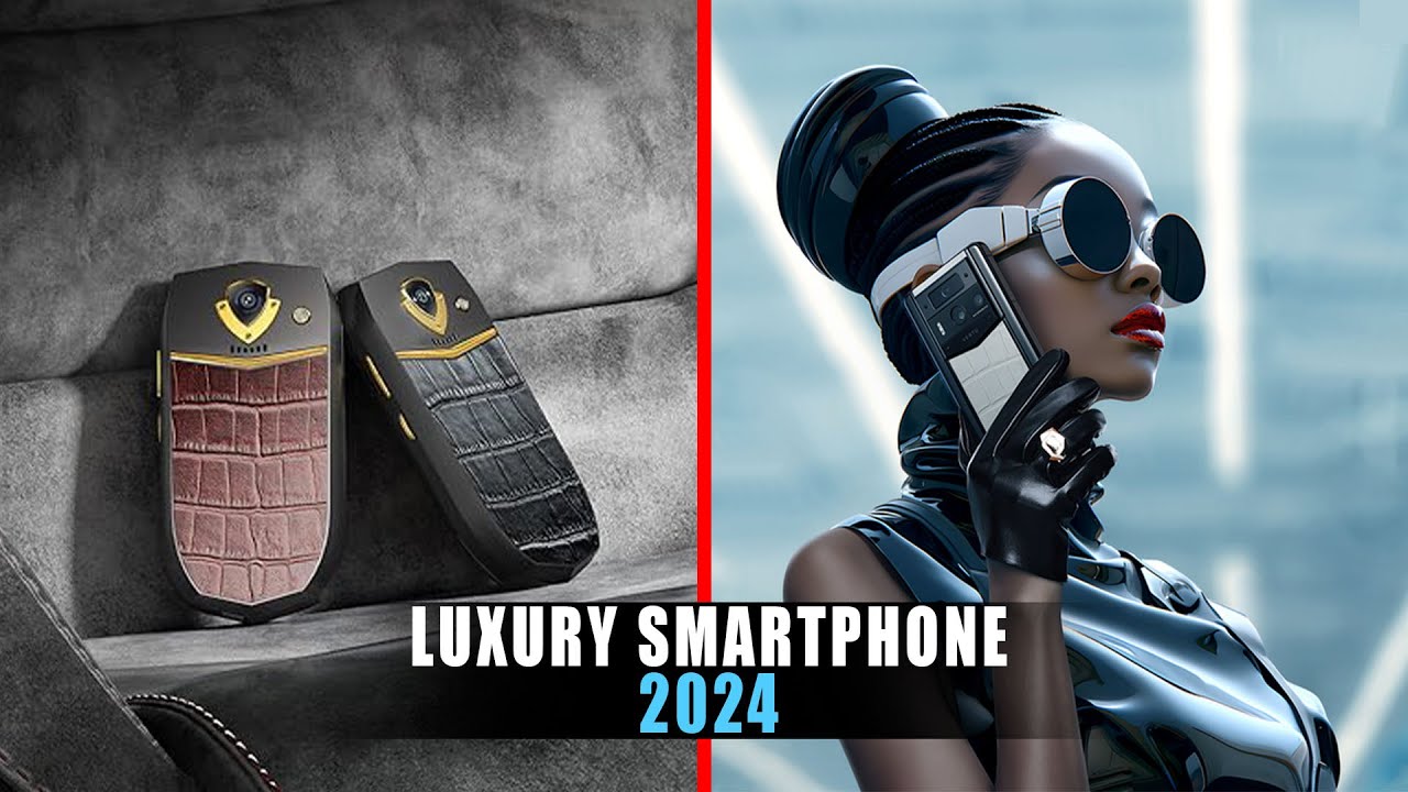 Most Expensive Cell Phone In The World 2024