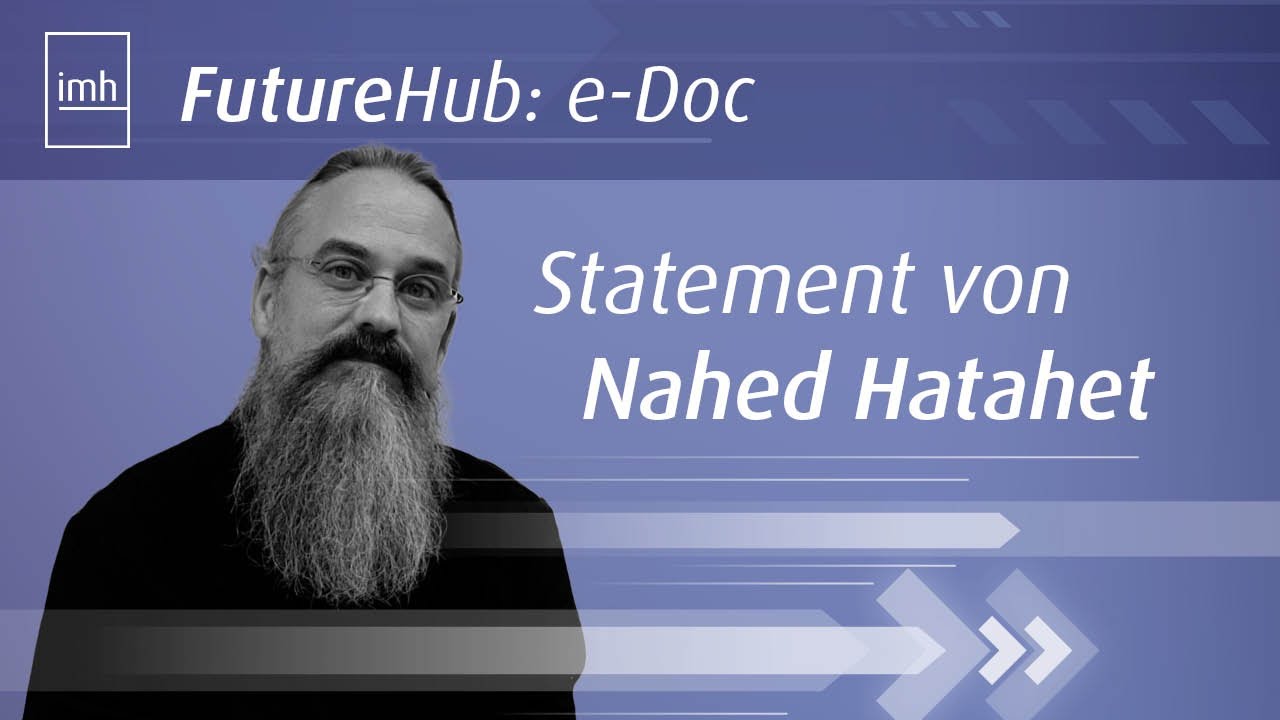 FutureHub: e-Doc – Statement von Nahed Hatahet - YouTube