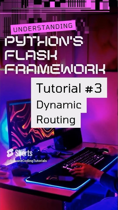 Python's Flask Framework Tutorial #3 (Dynamic Routing) - YouTube