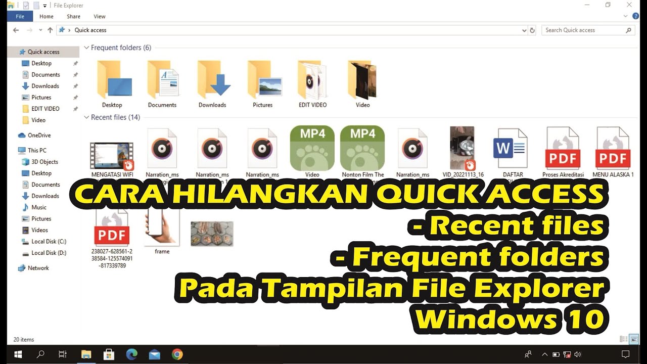 Cara Hilangkan Fitur Recent Files, Frequent Folders, Quick Access Di Windows 10 terbaru - YouTube