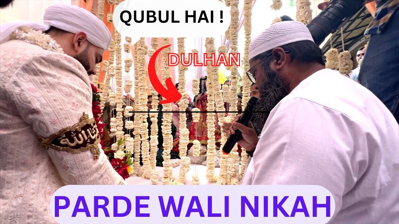Qubul hai ! First Time watching Parde walI Nikah | Wedding ceremony ...
