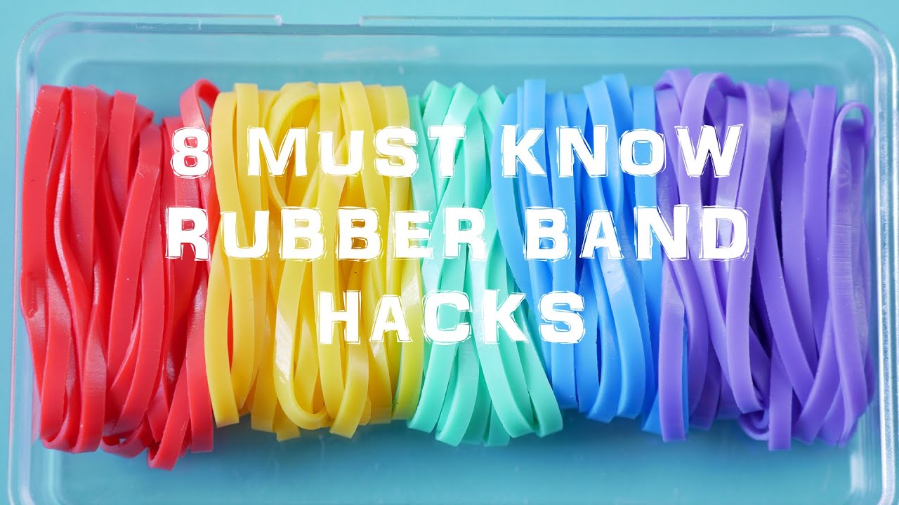 8 Rubber Band Hacks You Need To Know Now - YouTube
