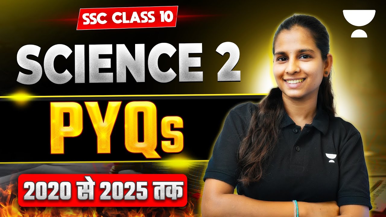 SSC Class 10 Science 2 PYQs 2020–2025 Question Practice | Maharashtra ...