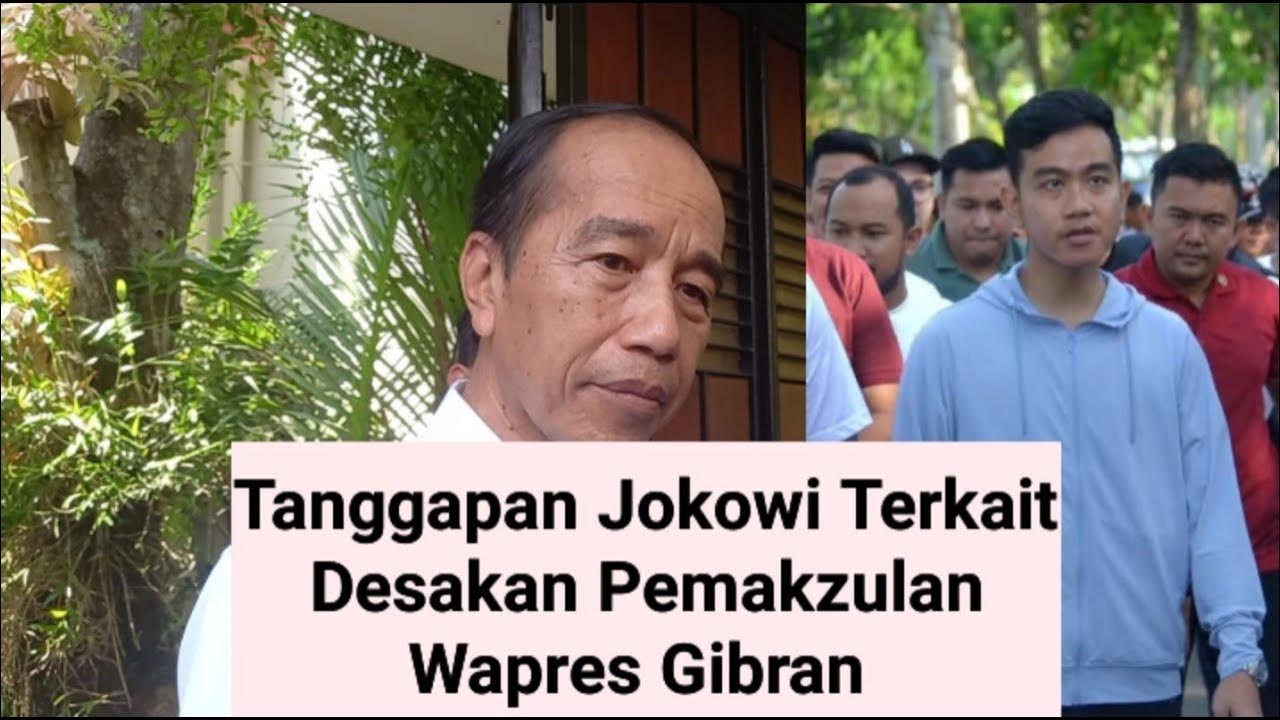 Jokowi Bilang Begini soal Desakan Pemakzulan Wapres Gibran - YouTube