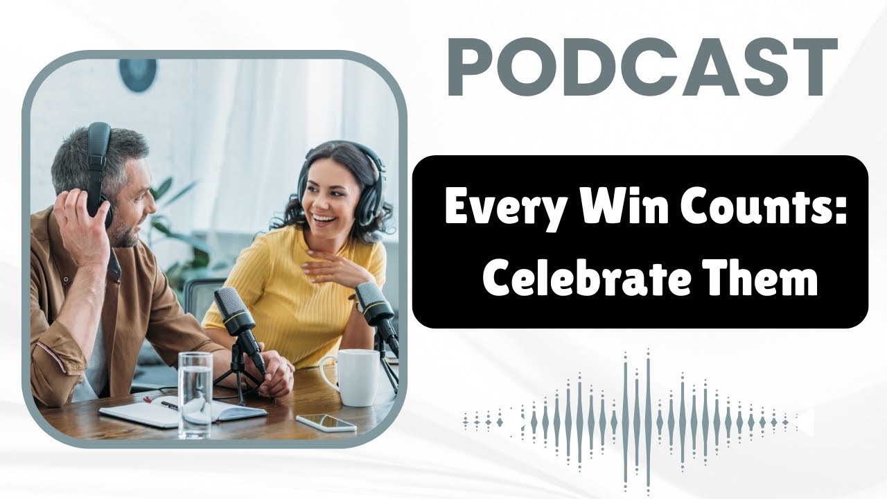 #ONPASSIVE Podcast Every Win Counts: Celebrate Them - YouTube
