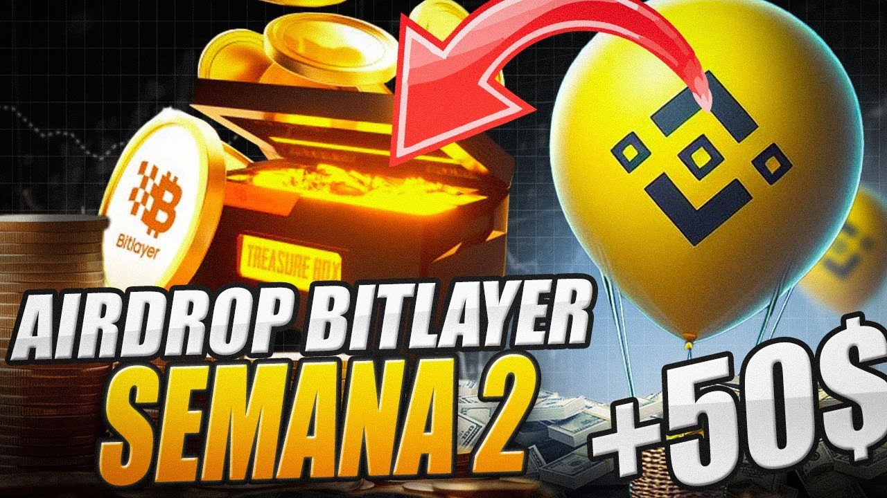 🟠NUEVO AIRDROP en BINANCE para GANAR TOKENS BITLAYER GRATIS🟠SEMANA 2 ...