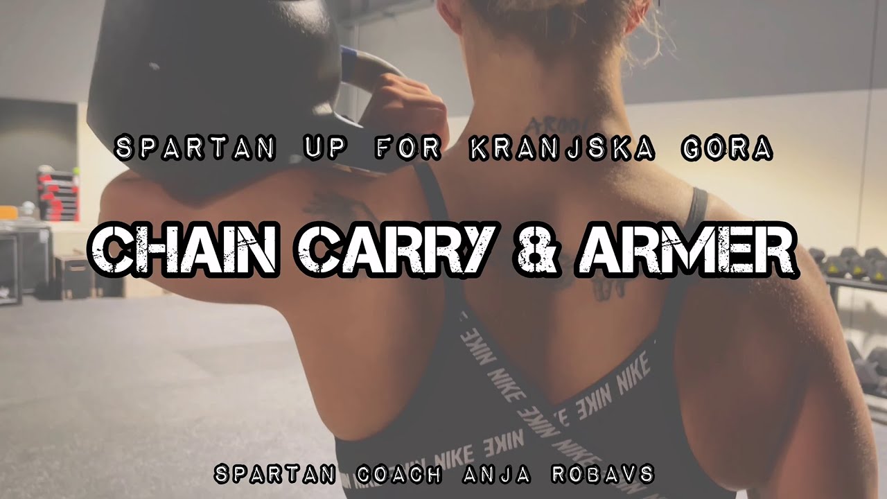 OCR training: Chain Carry & Armer - Spartan Up for Kranjska Gora 2023 - YouTube