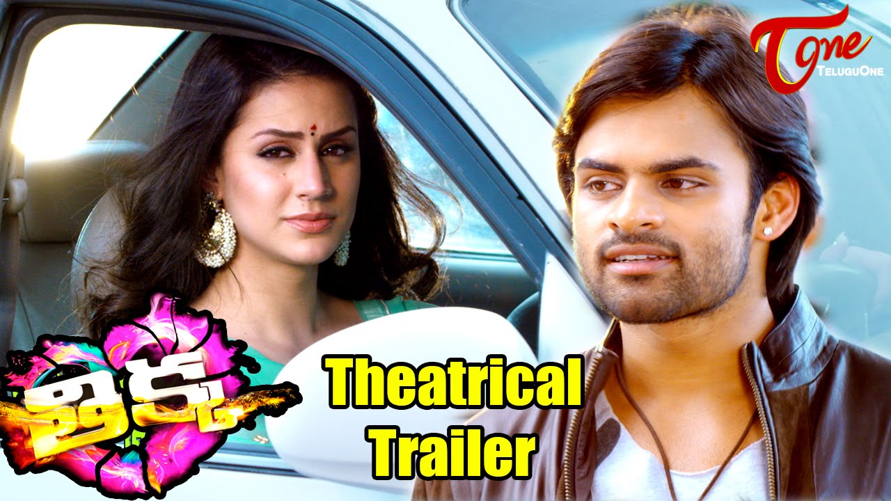 Thikka Movie Theatrical Trailer | Sai Dharam Tej | Mannara Chopra ...