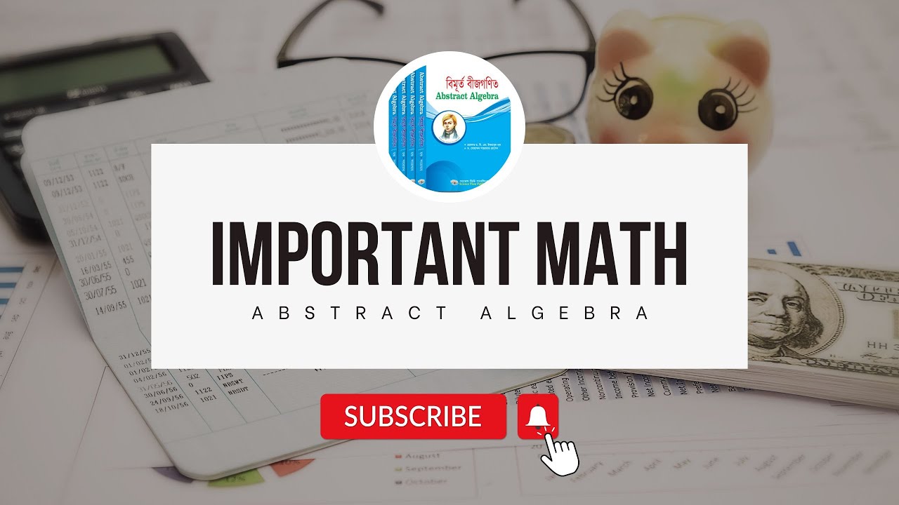 Important Math - Abstract Algebra - YouTube
