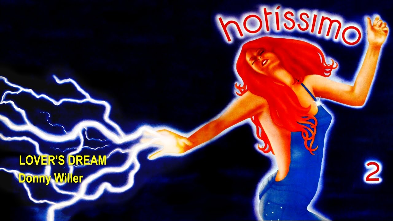 Lover's Dream - Donny Willer :: LP Hot'íssimo 2 1976 (HQ) - YouTube