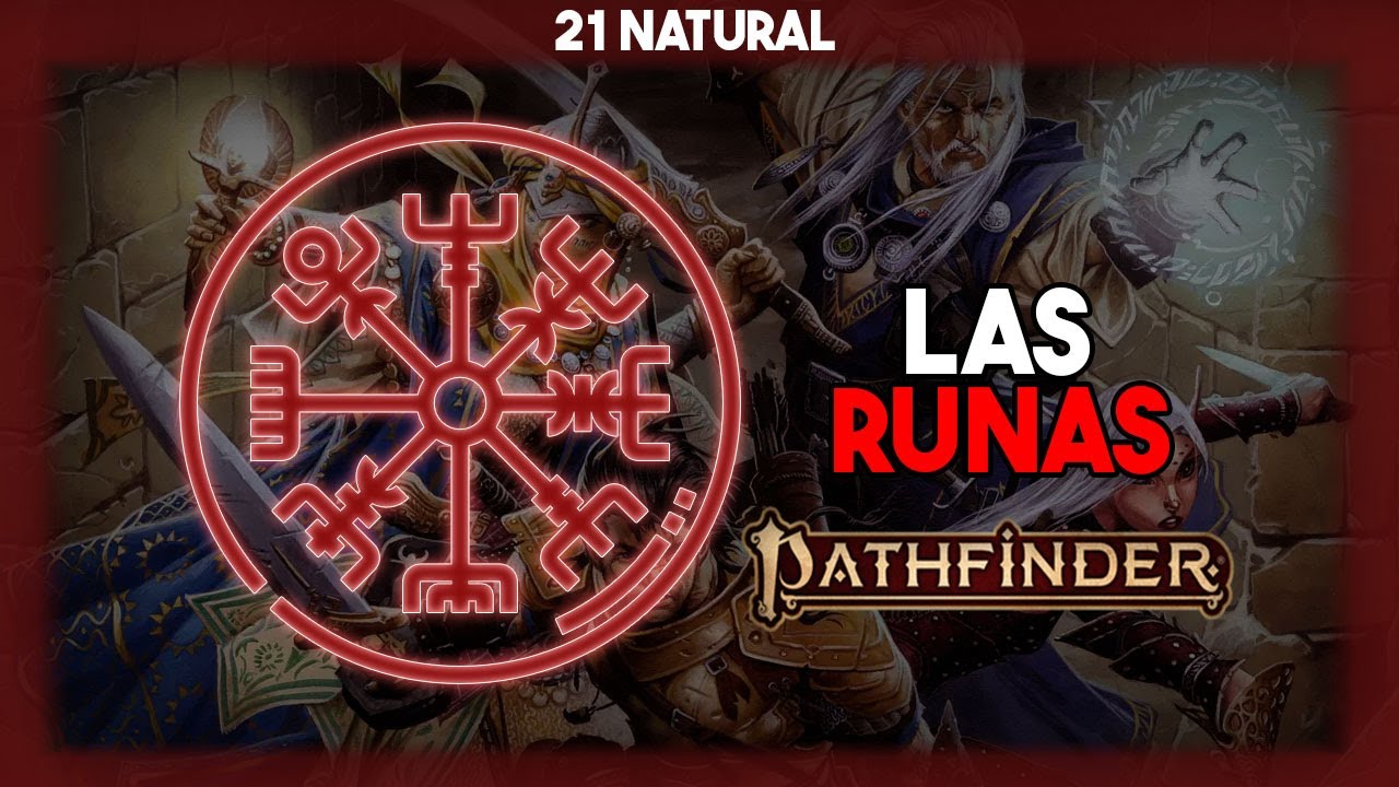 ¿Cómo funcionan las runas en Pathfinder 2E? | Mecánicas del sistema ...