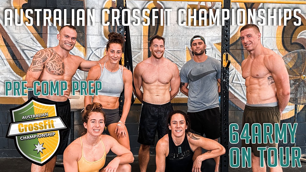 64 On Tour - Australia Crossfit Champs (Pre comp prep) - YouTube