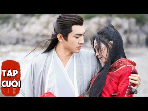 TÀI NỮ KIỀU TRUYỆN - Tập 29 (Tập Cuối) | Phim Bộ Kiếm Hiệp Cổ Trang Trung Quốc Hay Nhất Lồng Tiếng