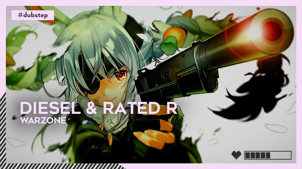 #Dubstep | DIESEL & Rated R - WARZONE [🌸] - YouTube