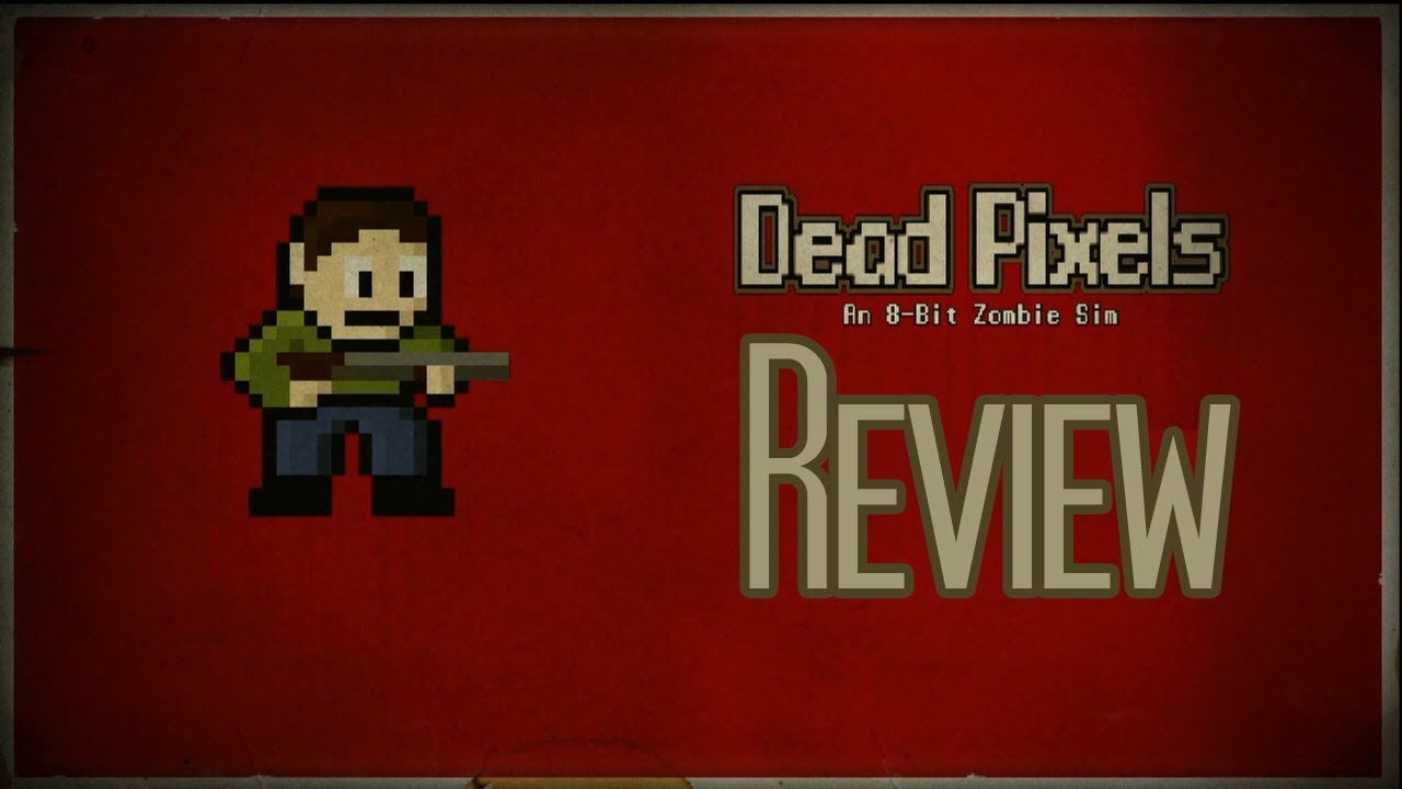 Dead Pixels Review - YouTube