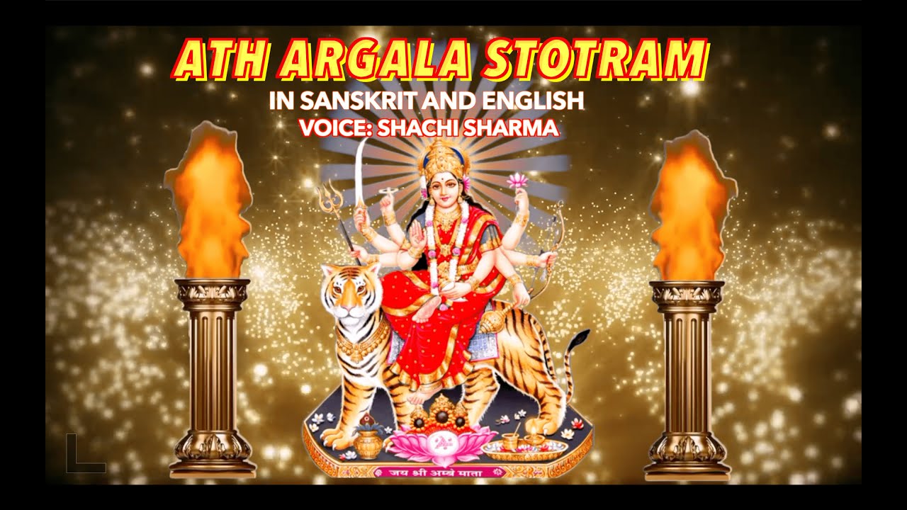 Durga Saptshati | Argala Stotram (In Sanskrit and English) Voice ...