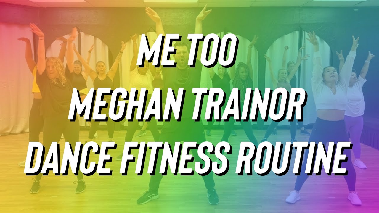 Me Too (with tutorial) - Meghan Trainor - Dance Fitness - Turn Up ...