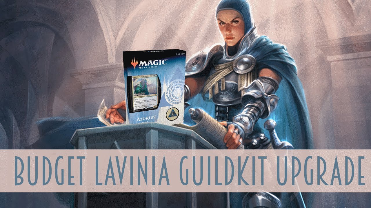 From Azorius Guild Kit to Lavinia, of the Tenth EDH | Budget Tech | The ...