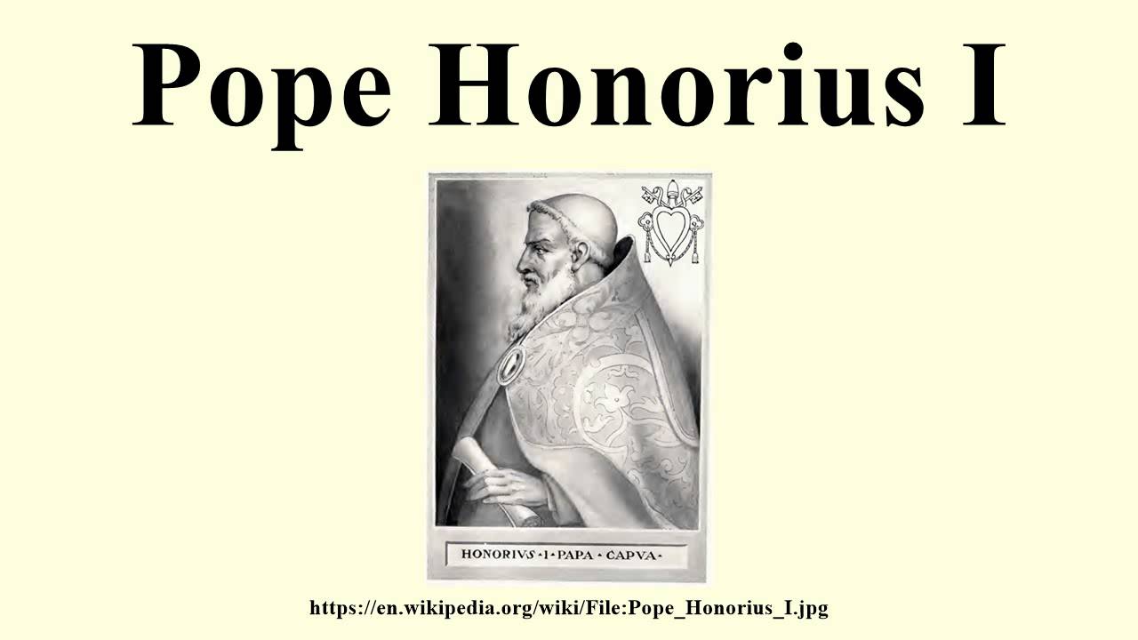 Pope Honorius I - YouTube