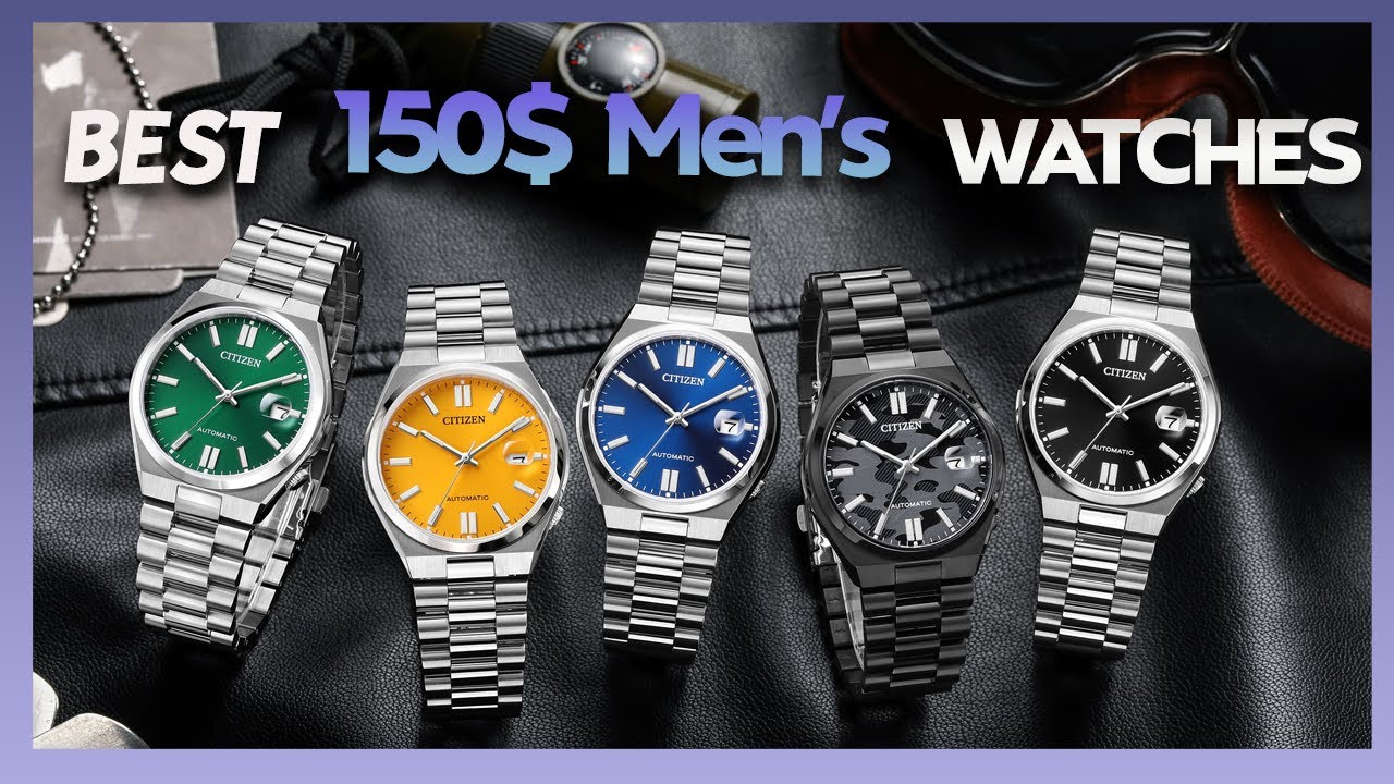 Top 5 Best Men’s Watches Under $150 in 2025 – Stylish & Affordable ...