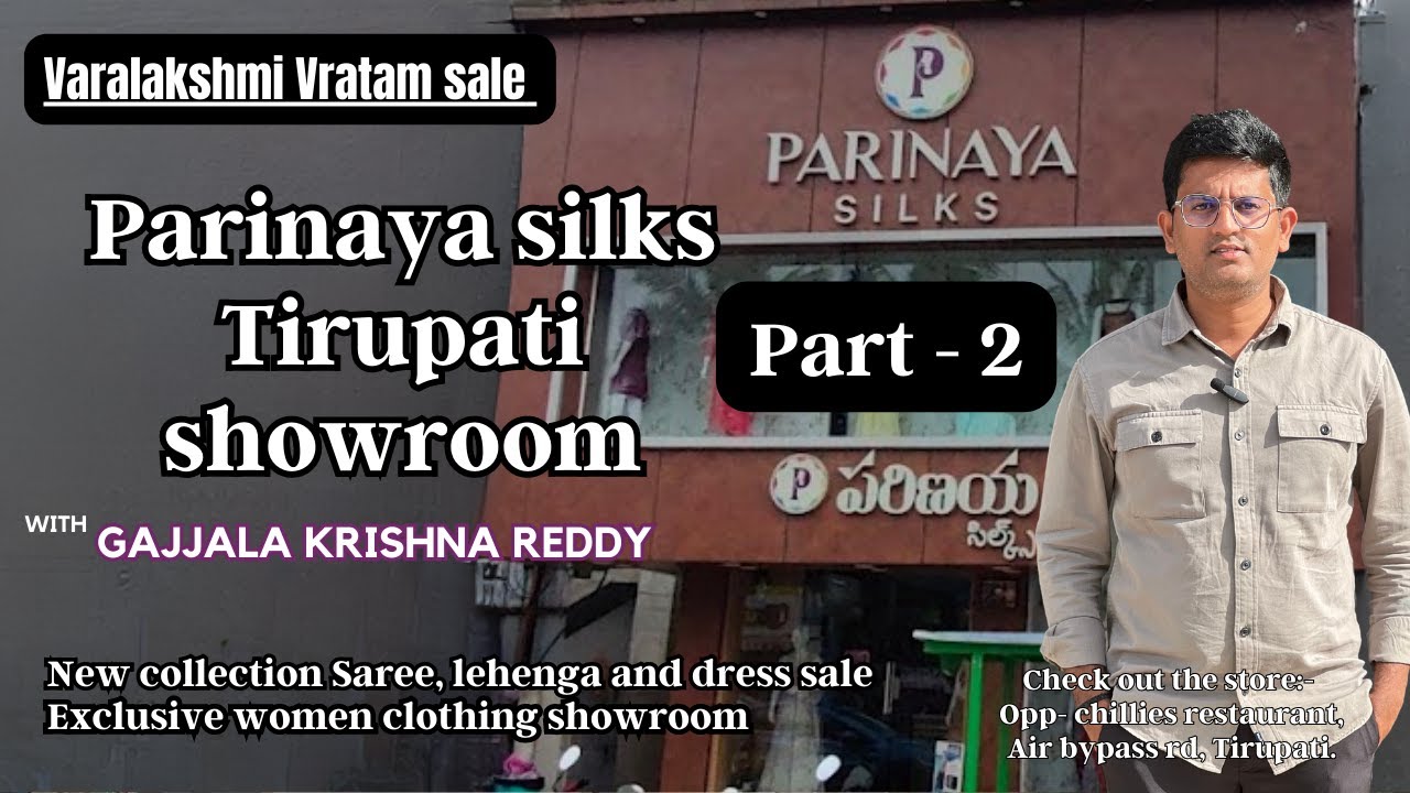 Parinaya silks Tirupati showroom tour | All new collection Dress ...