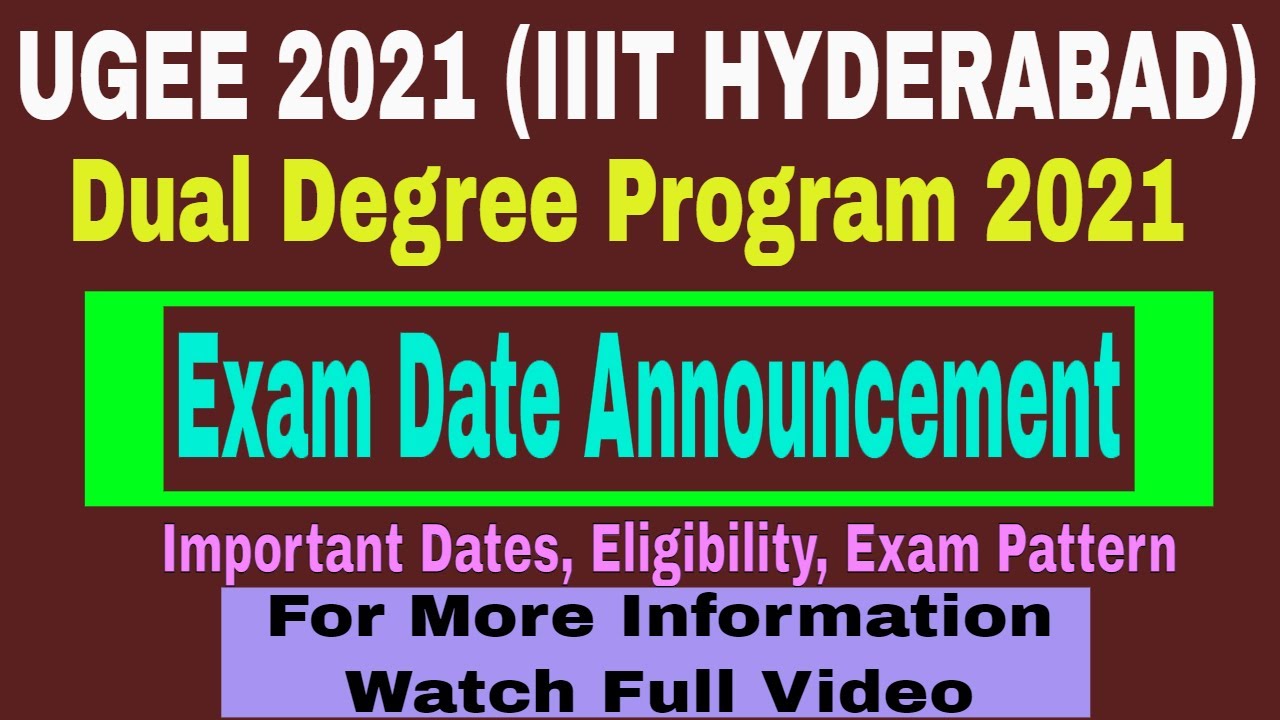 UGEE 2021, UGEE Admission Process, IIIT Hyderabad Online Application ...