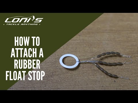 Loni's Tutorials - How to attach a rubber float stop