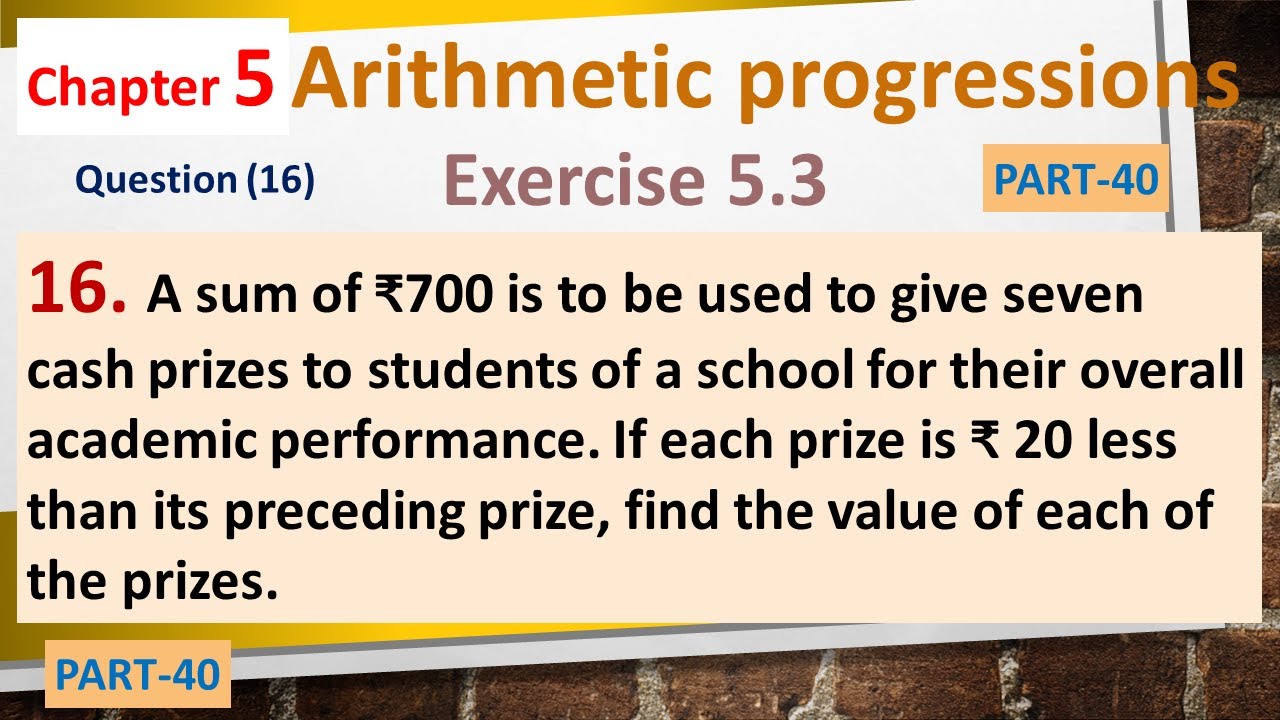 ex5 3,q16, Chapter 5, arithmetic progressions ,part (40), exercise 5.3, question 16 - YouTube