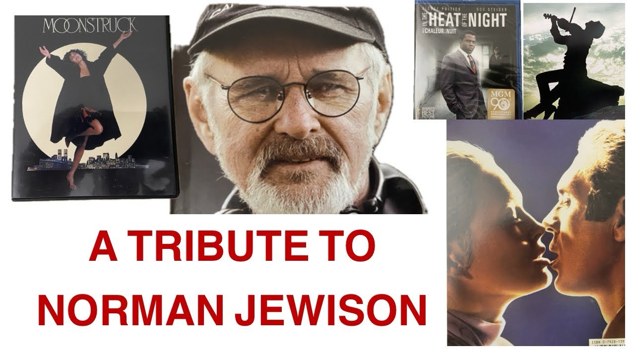 THE FILMS OF DIRECTOR NORMAN JEWISON 1926-2024 - YouTube