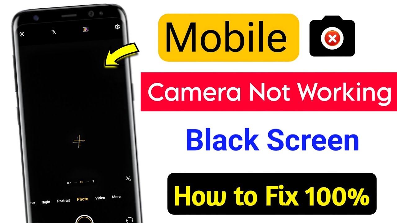 fix mobile camera black screen problem | camera nahi chal raha hai ...