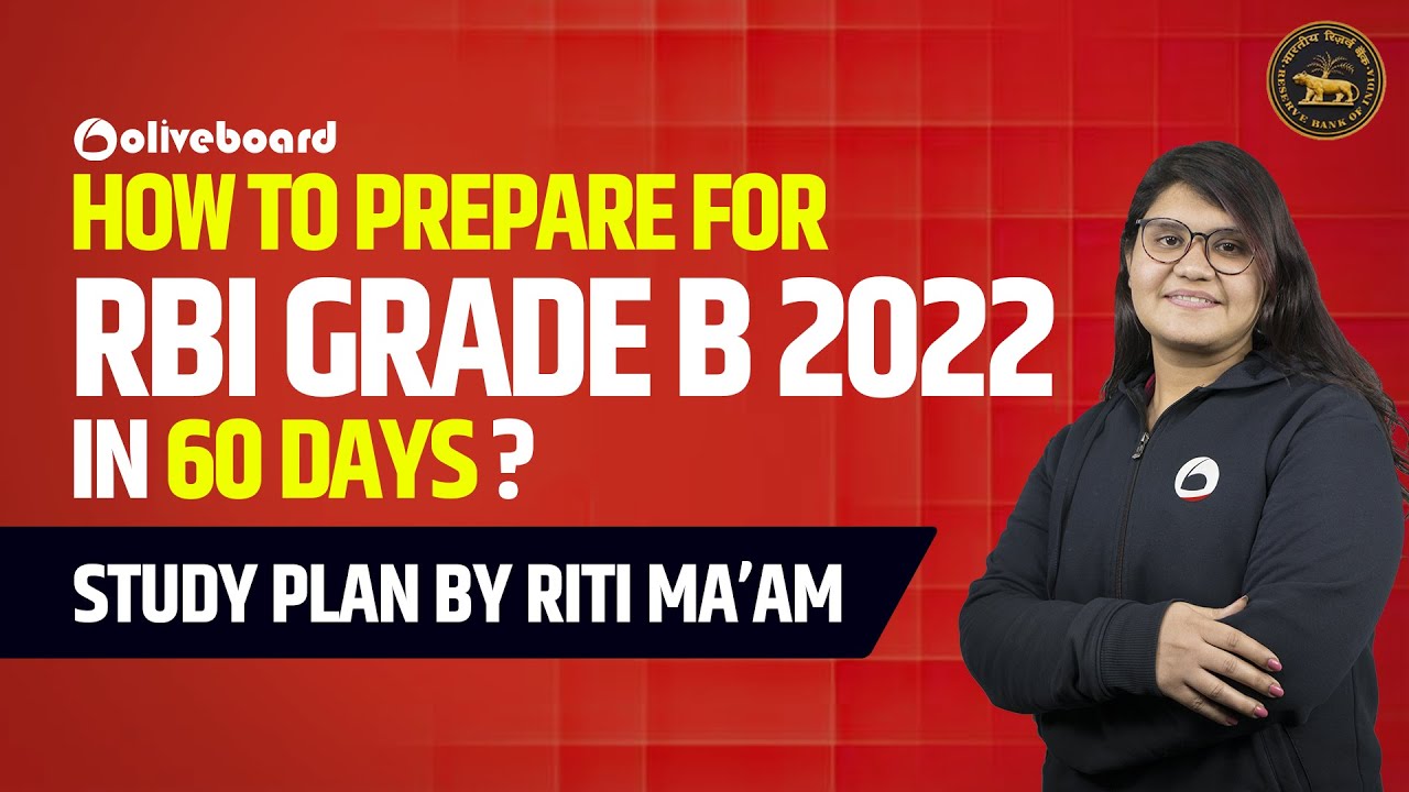 How to prepare for RBI Grade B 2022 in 60 Days? | Study Plan by Riti Ma ...