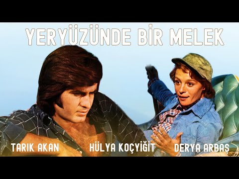 Yeryüzünde Bir Melek Türk Filmi | 4K ULTRA HD | TARIK AKAN | HÜLYA KOÇYİĞİT