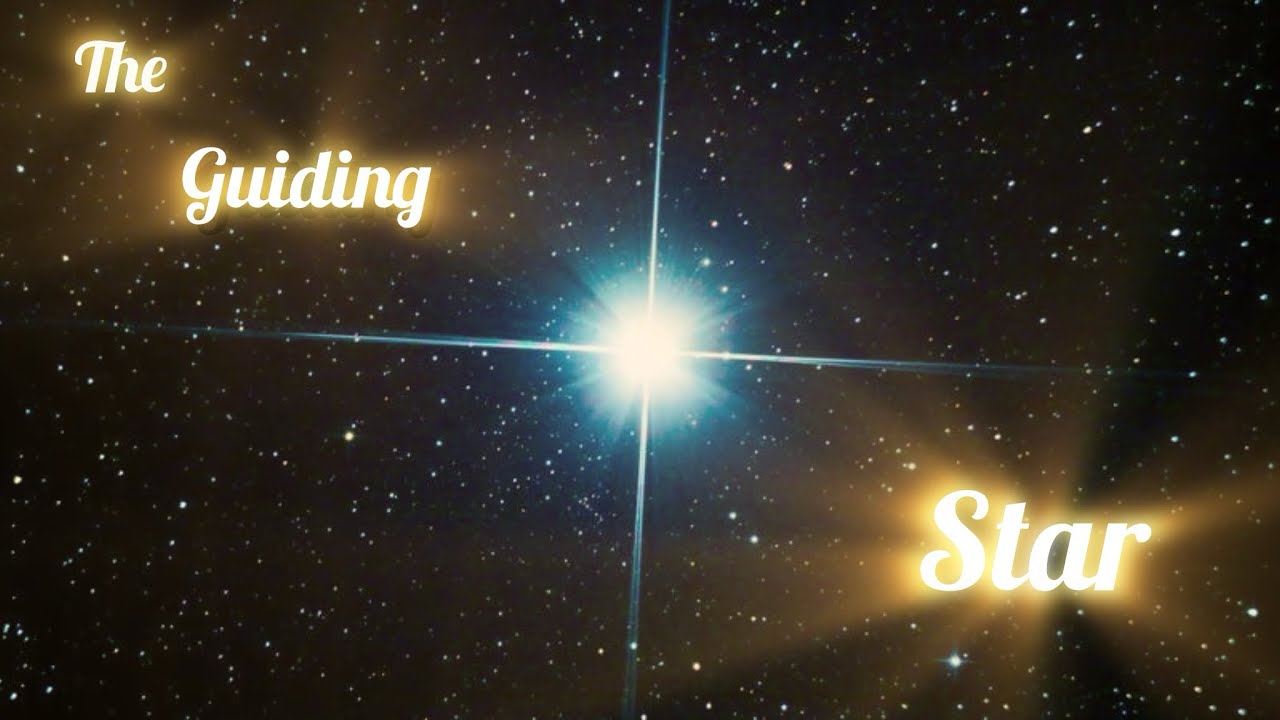 The Guiding Star - YouTube