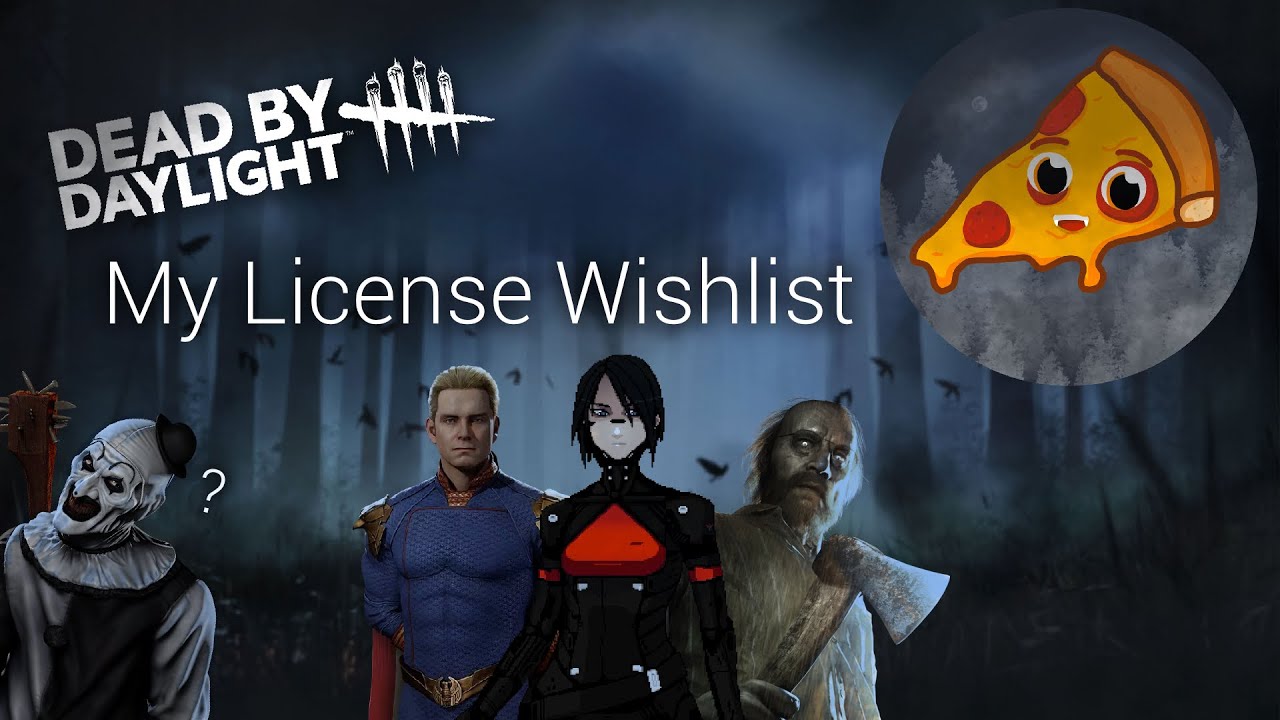 My DBD License Wishlist - YouTube