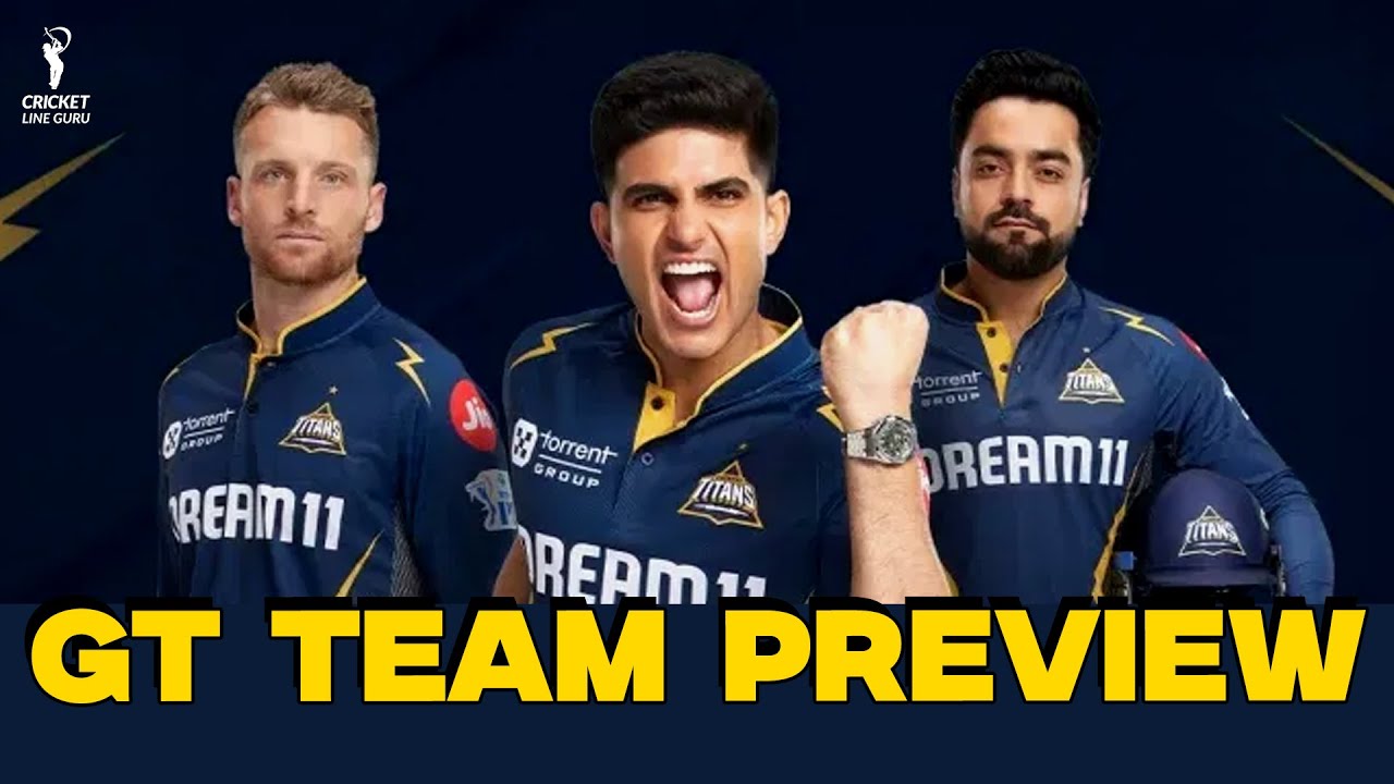 IPL 2025: GT Team Analysis, Gujrat Titans Best Playing 11 IPL 2025 ...