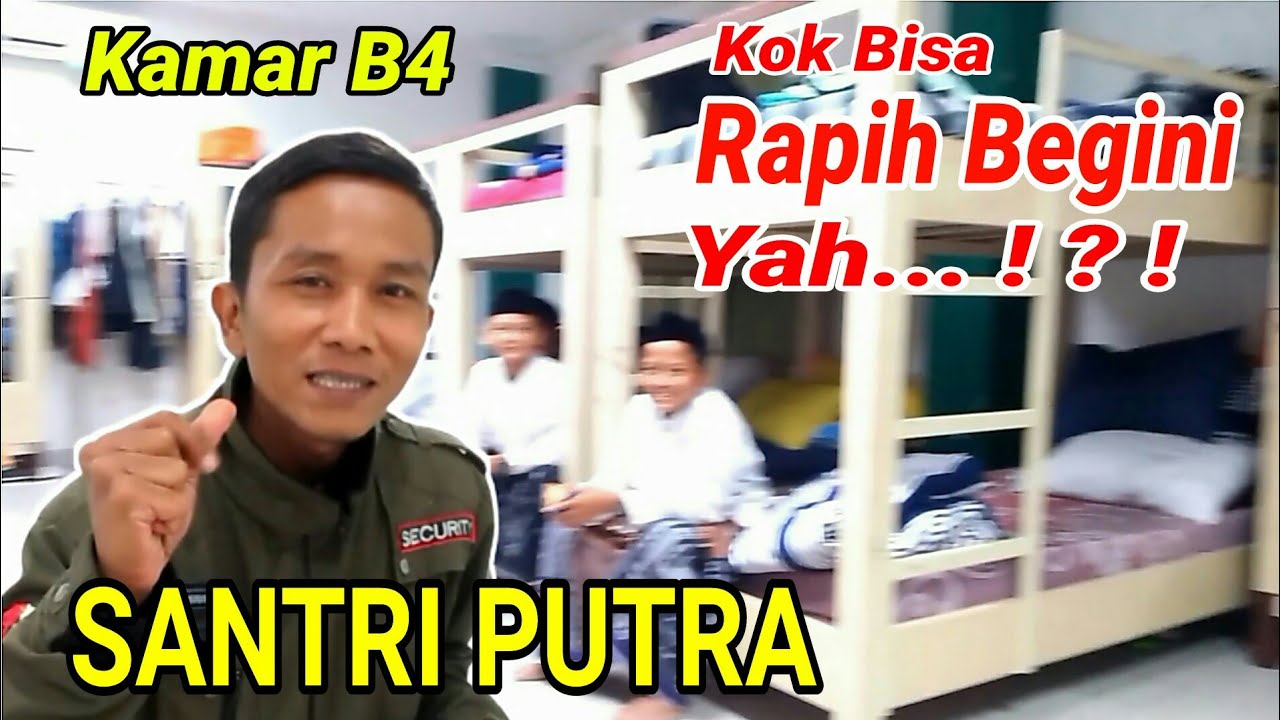 SUASANA KAMAR SANTRI PUTRA PONDOK PESANTREN DARUL MA'ARIF KAPLONGAN ...