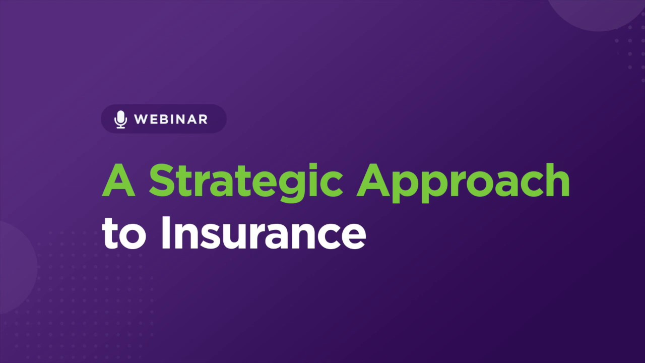 A Strategic Approach to Insurance - YouTube