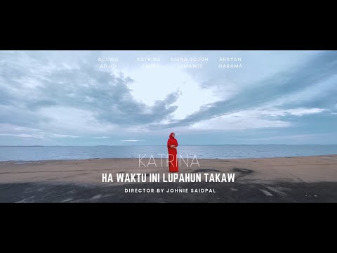 Ha Waktu ini Lupahun Takaw  cover by katrina ( official music video )