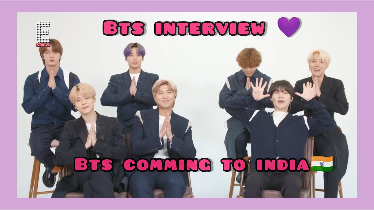 bts indian interview 😻💜that waiting moments for indian army... - YouTube