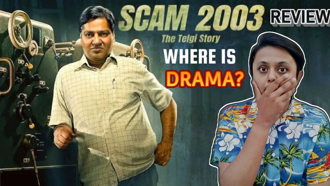 Scam 2003 Web Series Review l Hansal mehta l Sony Liv l Abdul Karim ...