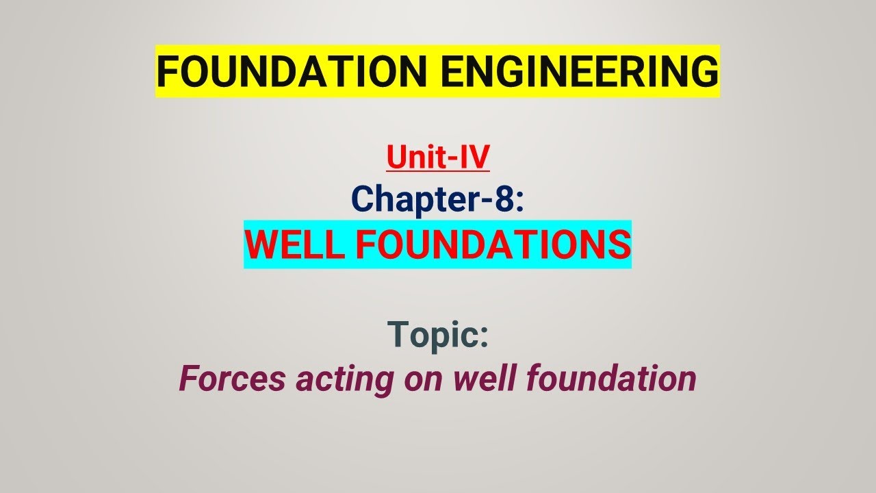 Forces acting on well foundation - YouTube