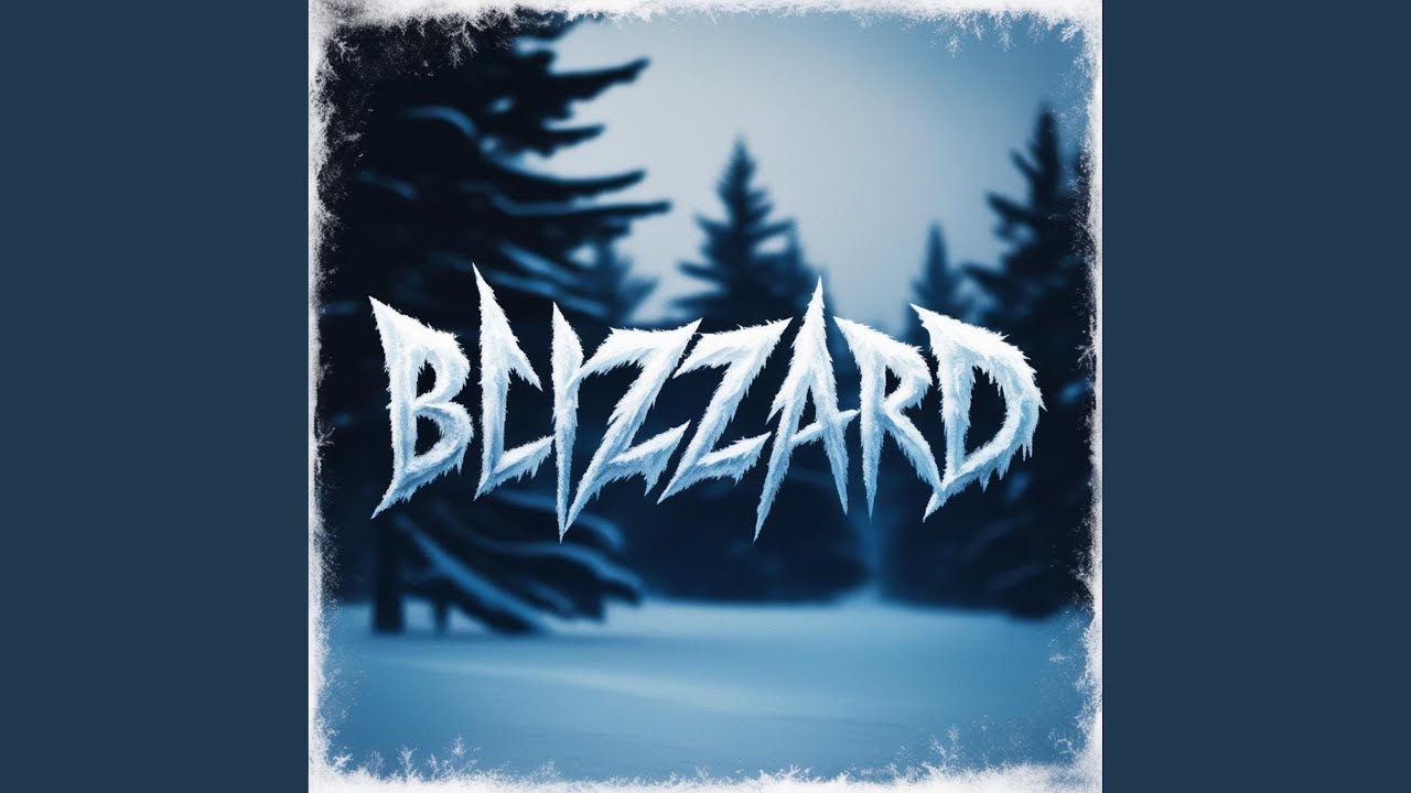 BLIZZARD - YouTube