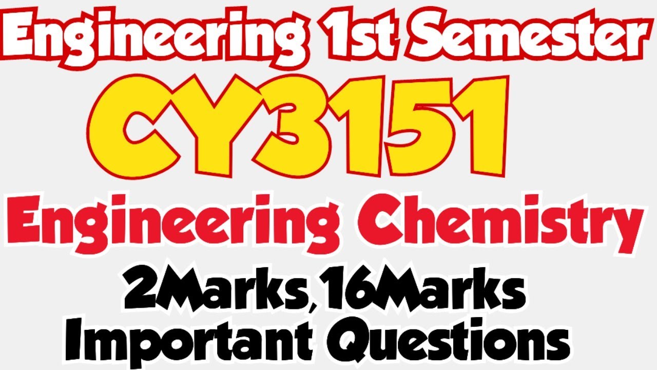 CY3151|Engineering Chemistry|Important questions|2mark|16marks ...